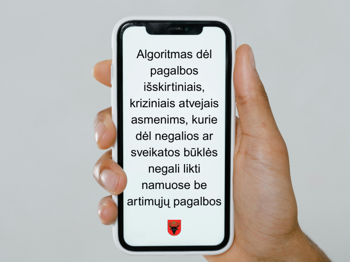 Patvirtintas algoritmas dėl pagalbos išskirtiniais, kriziniais atvejais ...